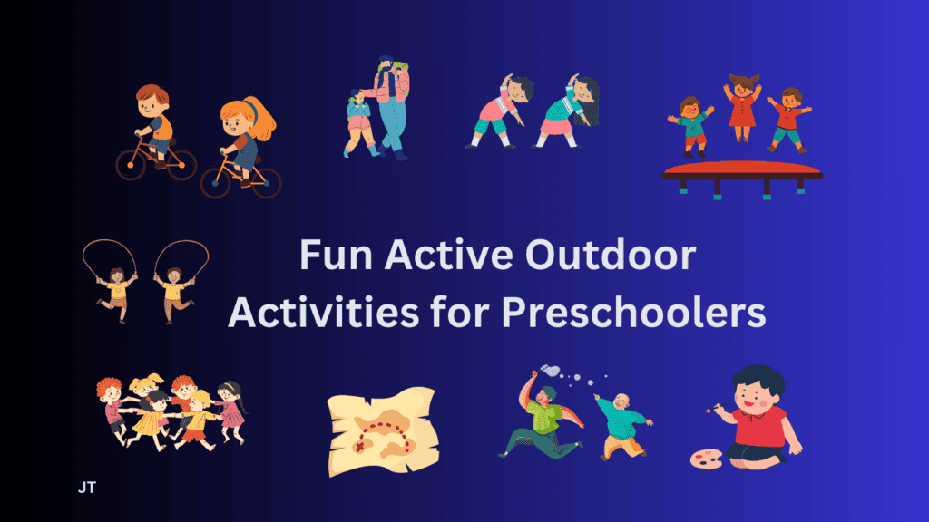 49 Fun Active Outdoor Activities for Preschoolers - Tan EMP